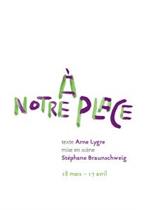 À notre place - La Colline (Théâtre National) | THEATREonline