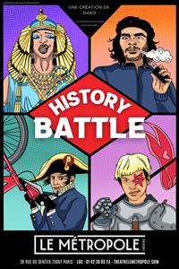 History Battle - Théâtre Le Métropole | THEATREonline