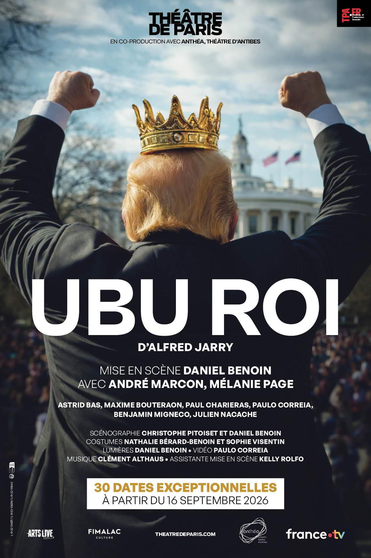 Ubu Roi - Théâtre de Paris | THEATREonline
